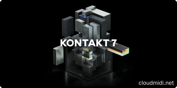 康泰克音源采样器-Native Instruments Kontakt 7.8.0 R2R-win - Cloudmidi.net
